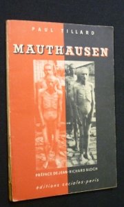 Paul Tillard. Mauthausen. Préface de Jean-Richard Bloch - les Prix d ...