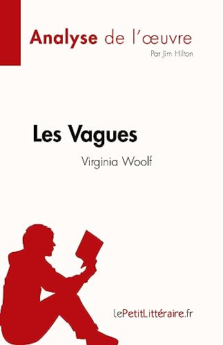 Les Vagues de Virginia Woolf (Analyse de l'œuvre) Jim Hilton - les Prix ...