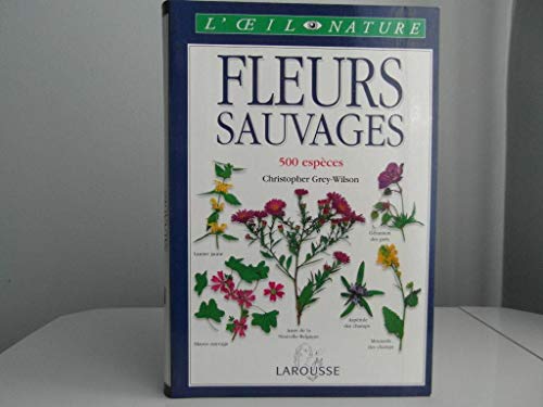 Fleurs sauvages, Christopher Grey-wilson - les Prix d'Occasion ou Neuf