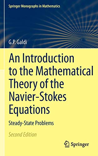 An Introduction to the Mathematical Theory of the Navier-stokes ...