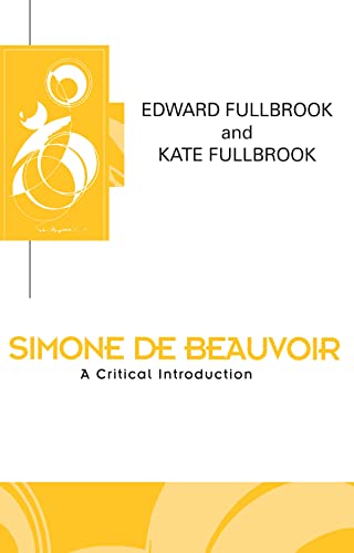 Simone de Beauvoir - A Critical Introduction, Edward Fullbrook - les ...