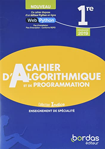 Indice - Maths 1re gén - 2022 - Cahier d'algorithmique et de... Catherine Lebert - les Prix d ...