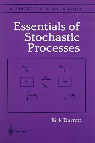 Essentials of Stochastic Processes, Richard Durrett - les Prix d ...