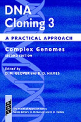 DNA Cloning 3 - A Practical Approach, David M. Glover - les Prix d ...