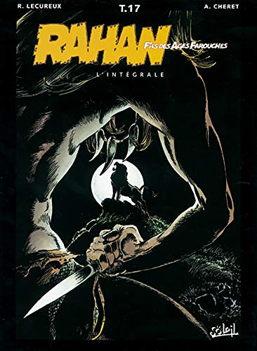 Rahan - Tome 17 Tome 17, André Chéret - les Prix d'Occasion ou Neuf