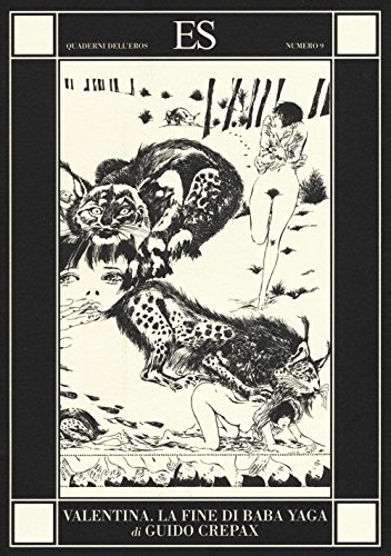 Valentina. La fine di Baba Yaga (Vol. 2) Guido Crepax - les Prix d ...