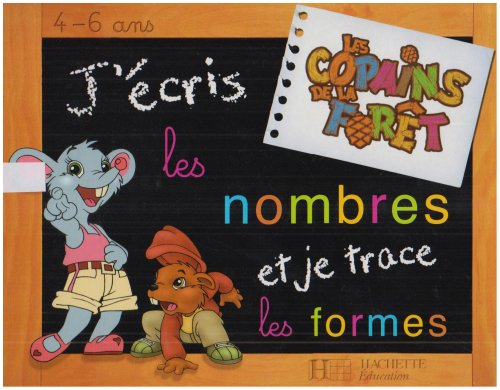 J'écris les nombres et je trace les formes 4-6 ans, Timoon Animation ...