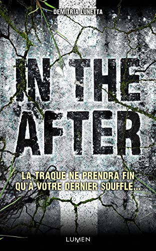In the After, Demitria Lunetta - les Prix d'Occasion ou Neuf
