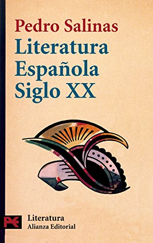Literatura Espanola Siglo XX / Spanish Literature of the XX Century ...