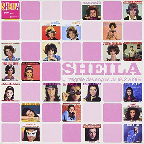 L'intégrale des singles de 1962 à 1969, Sheila - les Prix d'Occasion ou ...