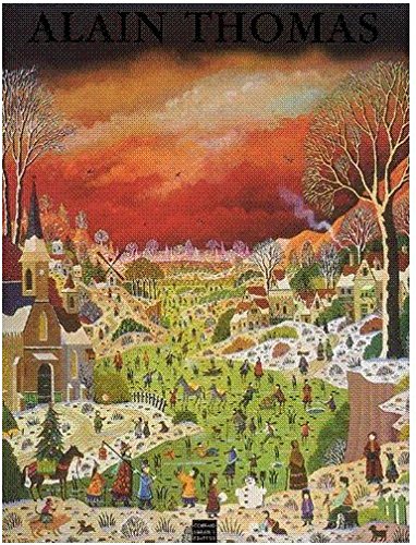 Alain Thomas - 44 Ans De Peinture - les Prix d'Occasion ou Neuf