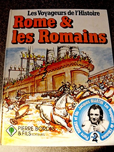 Rome et les Romains (Les Voyageurs de l'histoire) Heather Amery - les ...