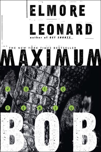 Maximum Bob, Elmore Leonard - les Prix - eBook ePub