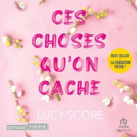 Ces Choses Qu'on Cache, Lucy Score - les Prix - MP3