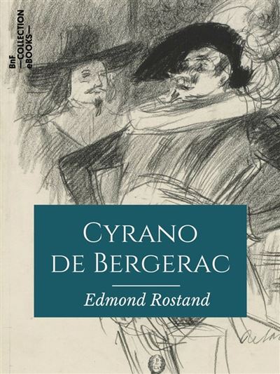Cyrano de Bergerac, Edmond Rostand - les Prix - eBook
