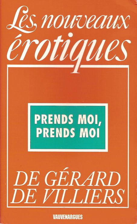 Prends Moi, Prends Moi, Gérard De Villiers - les Prix d'Occasion ou Neuf