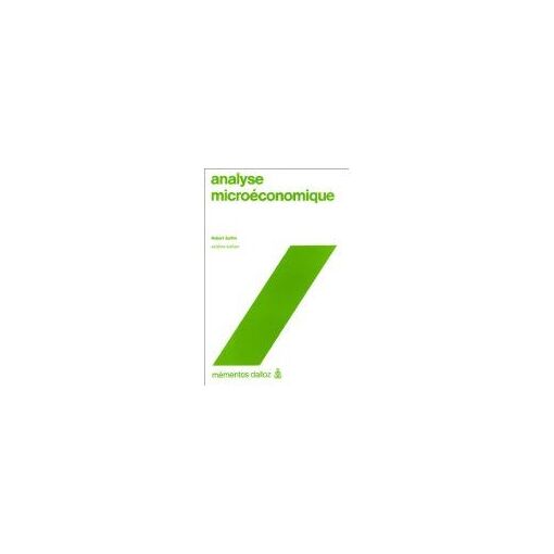 Analyse microéconomique (Mémentos Dalloz) Robert Goffin - les Prix d ...