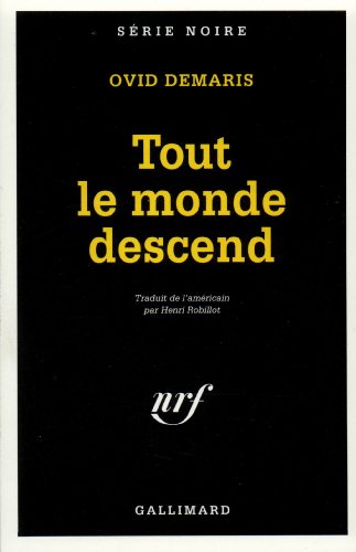 Tout le monde descend, Ovid Demaris - les Prix d'Occasion ou Neuf