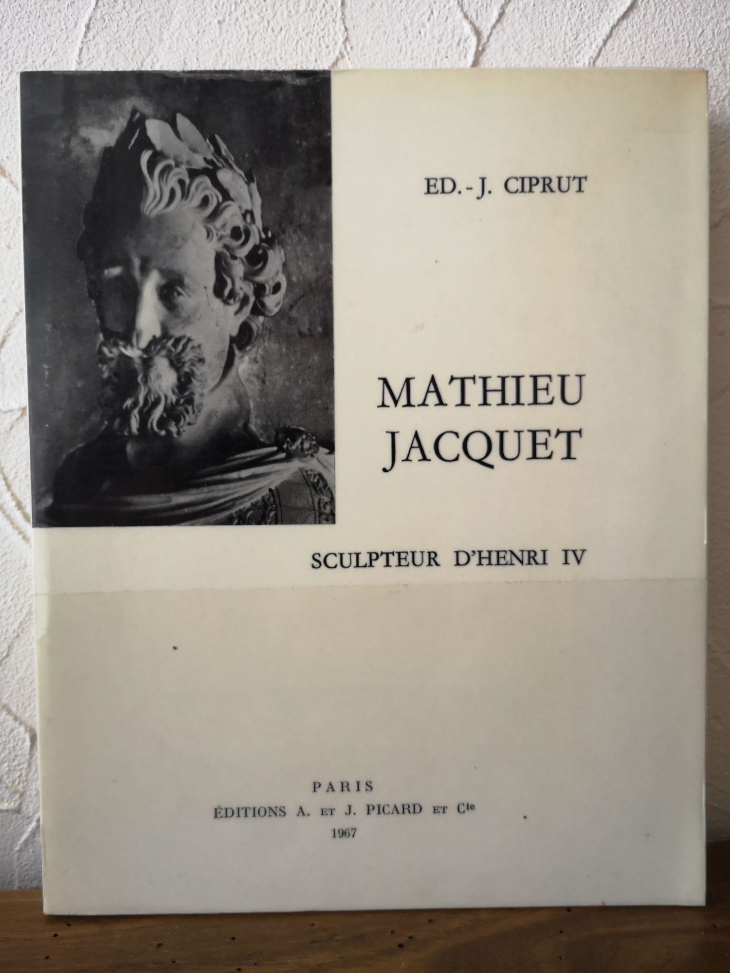 Mathieu Jacquet, sculpteur d'Henri IV. Édouard Jacques Ciprut - les ...