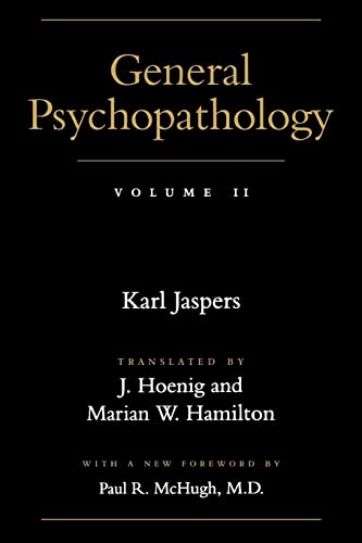General Psychopathology - Volume Ii, Prof Karl Jaspers - les Prix d ...