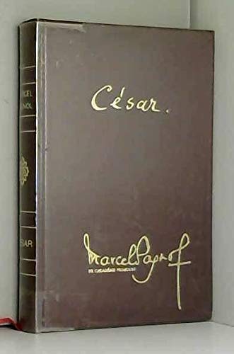 Cesar.Texte Definitif.Illustrations De Suzanne Ballivet, Marcel Pagnol ...