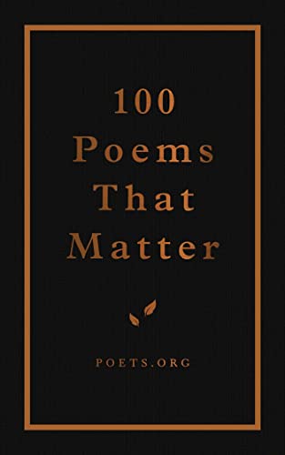 100 Poems That Matter, The Academy Of American Poets - les Prix d'Occasion ou Neuf