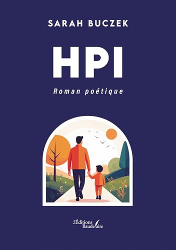HPI: Roman poétique, Sarah Buczek - les Prix d'Occasion ou Neuf