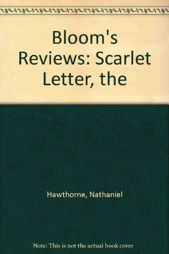 Nathaniel Hawthorne's the Scarlet Letter - Bloom's Reviews ...