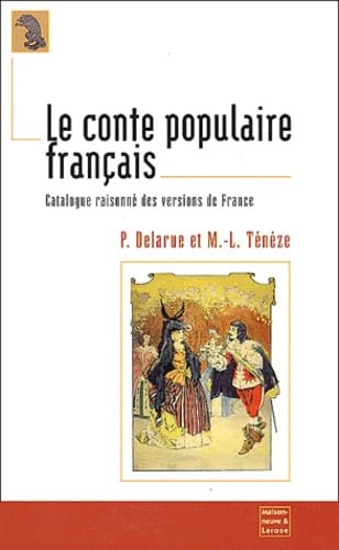 Le Conte Populaire Francais. Catalogue Raisonne Des Versions De France ...
