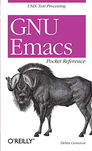 GNU Emacs Pocket Reference (en anglais) Debra Cameron - les Prix d ...
