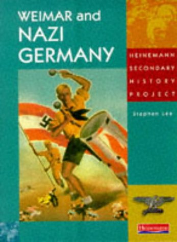 Heinemann Secondary History Project Weimar and Nazi Germany Core Book ...