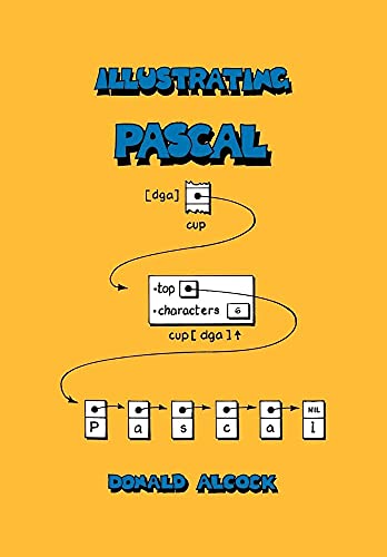 Illustrating Pascal, Donald G. Alcock - les Prix d'Occasion ou Neuf