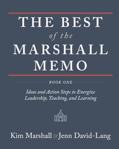 The Best of the Marshall Memo - Book One: Ideas and Action Steps to ...