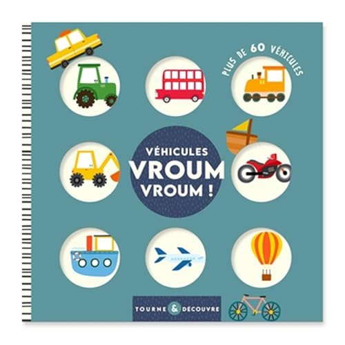 Tourne et découvre - Véhicules vroum vroum, Rebecca Weerasekera - les ...