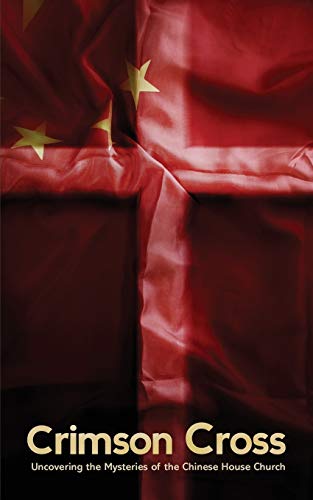 The Crimson Cross - Uncovering the Mysteries of the Chinese House ...