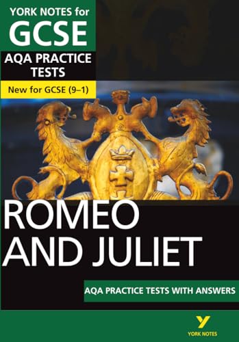 Romeo and Juliet AQA Practice Tests York Notes GCSE - for 2026, 2027 ...