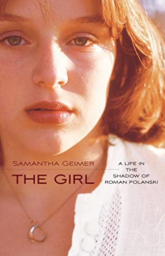 The Girl, Samantha Geimer - les Prix d'Occasion ou Neuf