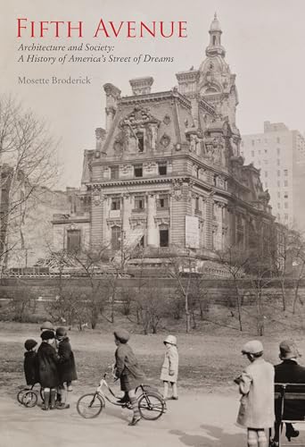 Fifth Avenue - Architecture and Society: a History of America’s ...