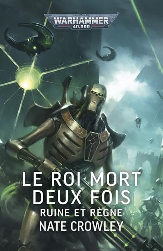 Le Roi Mort Deux Fois - Ruine et Règne, Nate Crowley - les Prix en ...