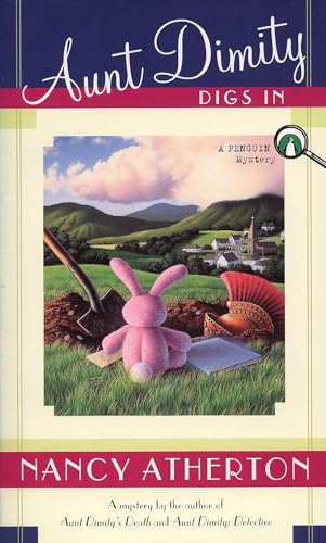 Aunt Dimity Digs In, Nancy Atherton - les Prix d'Occasion ou Neuf