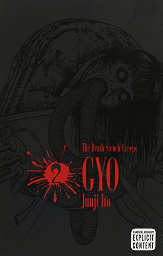 Gyo Gn Vol 02 2nd Ed (Mr) (C: 1-0-0). Junji Ito - les Prix d'Occasion ...