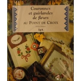 Couronnes et guirlandes de fleurs au point de croix, Denise Roberts ...