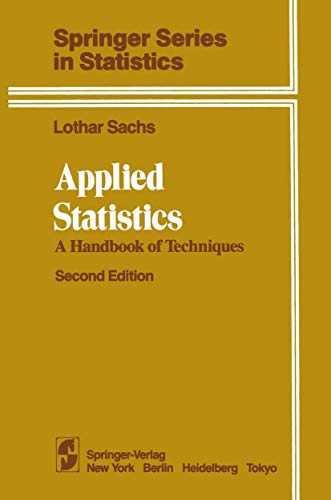 Applied Statistics - A Handbook of Techniques, Lothar Sachs - les Prix ...