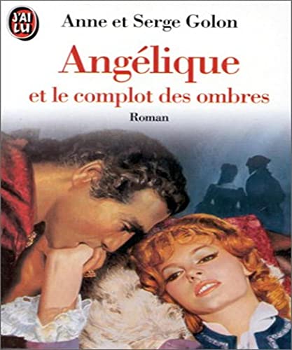 Angélique — Série de romans historiques, saga épique (J'ai Lu)