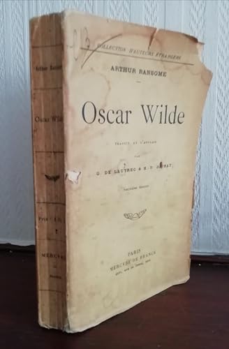 Arthur Ransome. Oscar Wilde. Traduit de l'anglais, par G. de Lautrec et ...