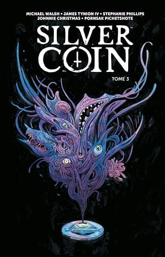 The Silver Coin Tome 3, Michael Walsh - les Prix d'Occasion ou Neuf