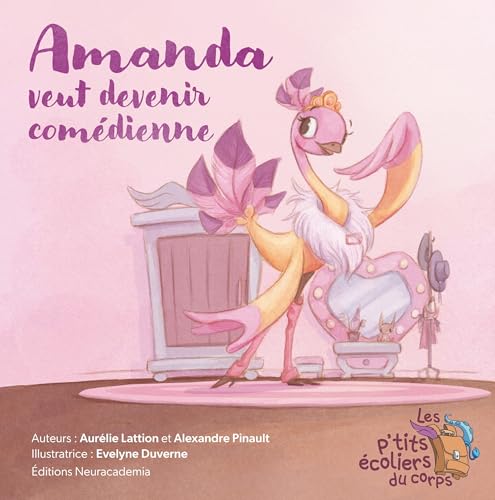 Amanda veut devenir comédienne, Alexandre Pinault - les Prix d'Occasion ...