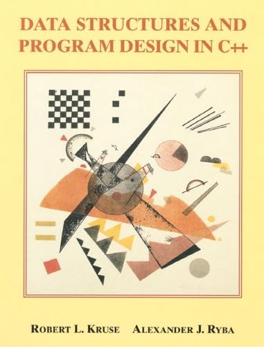 Data Structures and Program Design in C++, Robert L. Kruse - les Prix d'Occasion ou Neuf