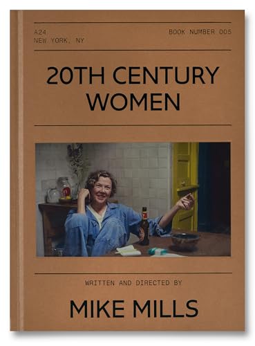 20th Century Women Screenplay Book, Mike Mills - les Prix d'Occasion ou ...