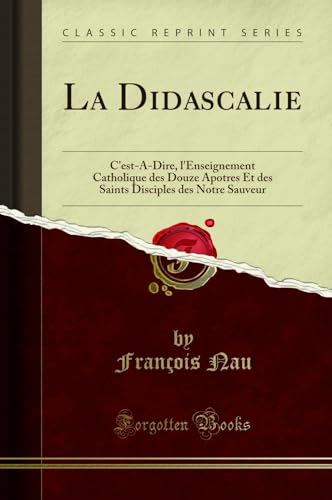 La Didascalie - C'Est-A-Dire, l'Enseignement Catholique Des Douze ...